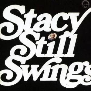 STACY STILL SWINGS / ステイシー・スティル・スウィングス/JESS STACY/ジェス・ステイシー/完全限定生産盤 ...