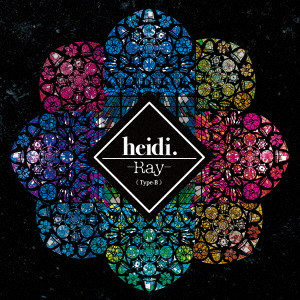 Ray/heidi./TYPE-B / 封入特典:カード(全4種)ランダム封入 / 未収録曲収録(TYPE-A商品未収録)｜日本のロック ...