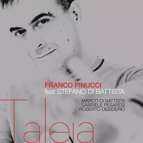 Taleia /FRANCO FINUCCI｜JAZZ｜ディスクユニオン･オンラインショップ｜diskunion.net