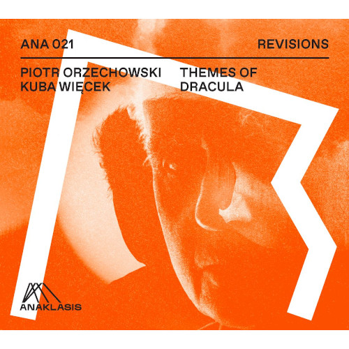 ORZECHOWSKI: THEMES OF DRACULA / オジェホフスキ&ヴィエンツェク:ドラキュラの主題/PIOTR ...