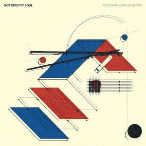 NOT STRICTLY SOUL/THE KEVIN FINGIER COLLECTIVE｜LATIN / BRAZIL｜ディスクユニオン ...