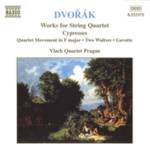 DVORAK, A.: String Quartets, Vol. 5 (Vlach Quartet) - Cypresses / String Quartet Movement in F ...