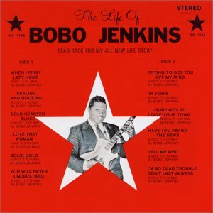 THE LIFE OF BOBO JENKINS / ザ・ライフ・オブ・ボボ・ジェンキンス (国内盤 帯 解説付)/BOBO JENKINS ...