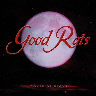 COVER OF NIGHT/GOOD RATS/グッド・ラッツ｜HARDROCK & HEAVYMETAL｜ディスクユニオン･オンライン ...