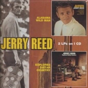 ALABAMA WILDMAN/EXPLORES.../JERRY REED/ジェリー・リード｜OLD ROCK｜ディスクユニオン･オンライン ...