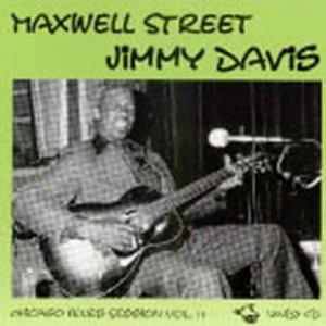 MAXWELL STREET/JIMMY DAVIS｜SOUL/BLUES/GOSPEL｜ディスクユニオン･オンラインショップ ...