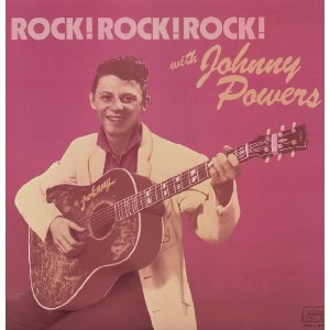 ROCK ROCK ROCK!/JOHNNY POWERS/ジョニー・パワーズ｜ROCK / POPS / INDIE｜ディスクユニオン ...