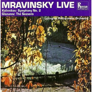 MRAVINSKY LIVE Kalinnikov / Glazunov/EVGENY MRAVINSKY/エフゲニー・ムラヴィンスキー ...