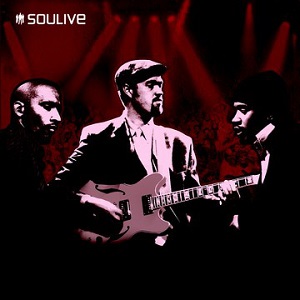 SOULIVE/SOULIVE/ソウライヴ｜JAZZ｜ディスクユニオン･オンラインショップ｜diskunion.net