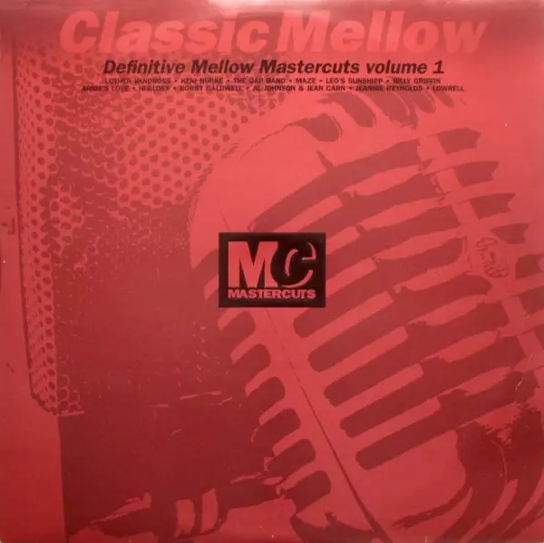 CLASSIC MELLOW MASTERCUTS VOLUME 1/V.A. (CLASSIC MELLOW MASTERCUTS ...