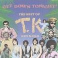 THE BEST OF TK RECORDS (GET DOWN TONIGHT)/V.A. (THE BEST OF TK RECORDS ...