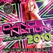 Dance Nation 2010/V.A.(ALEX GAUDINO/EXAMPLE/DIZZEE RASCAL...)｜CLUB ...