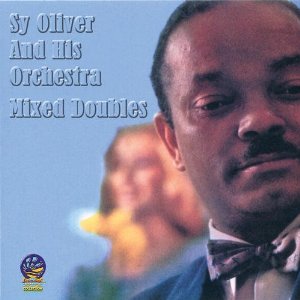 Mixed Doubles/SY OLIVER & HIS ORCHESTRA｜JAZZ｜ディスクユニオン･オンラインショップ ...