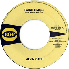 TWINE TIME + GOT TO GET ME A JOB (7")/ALVIN CASH + ANN ALFORD｜SOUL/BLUES/GOSPEL｜ディスクユニオン･オンライン ...