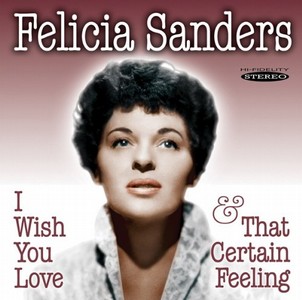 I Wish You Love/That Certain Feeling/FELICIA SANDERS/フェリシア・サンダーズ｜JAZZ ...
