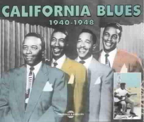 CALIFORNIA BLUES 1940 - 1948/V.A.(CALIFORNIA BLUES)｜SOUL/BLUES/GOSPEL ...