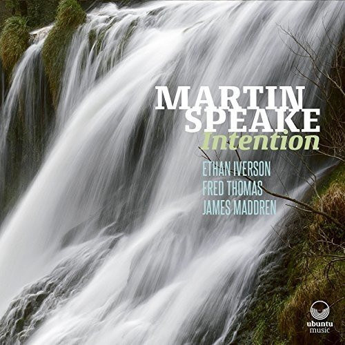 Intention/MARTIN SPEAKE/マーティン・スピーク｜JAZZ｜ディスクユニオン･オンラインショップ｜diskunion.net