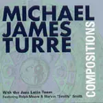 CONPOSITIONS/MICHAEL JAMES TURRE｜JAZZ｜ディスクユニオン･オンラインショップ｜diskunion.net
