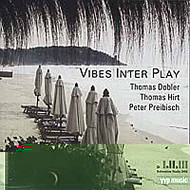 VIBES INTER PLAY/THOMAS DOBLER/THOMAS HIRT/PETER PREIBISCH｜JAZZ｜ディスク ...