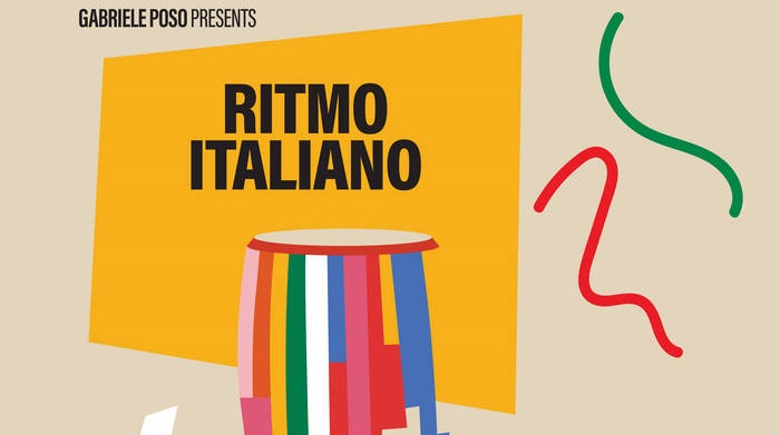 GABRIELE POSO PRESENTS: RITMO ITALIANO 'UNSPOKEN SOUNDS OF ITALIAN ...