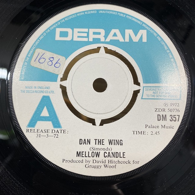 【本日の一枚】 彼岸のレア・シングル ～ 英フォーク三美神の頂点、Mellow Candleの「Dan The Wing ...